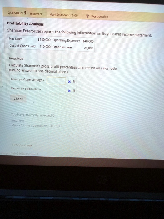 question 3incorrect mark 000 out of 500 flag question profitability ...