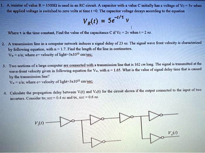 1. A resistor of value R = 1500? is used in an RC circuit. A capacitor with a value C initially ...