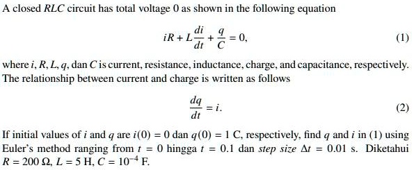 A closed RLC circuit has a total voltage of 0, as shown in the ...