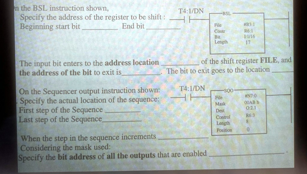 SOLVED: In the BSL instruction shown: Specify the address of the register to be shifted ...