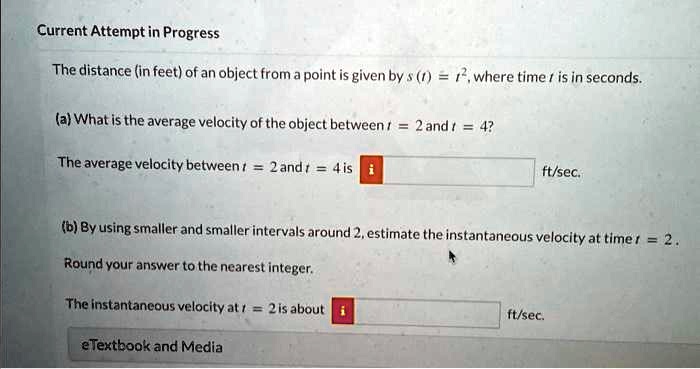 SOLVED: Texts: Current Attempt in Progress The distance (in feet) of an object from a point is ...