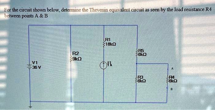SOLVED: For the circuit shown below, determine the Thevenin equivalent circuit as seen by the ...