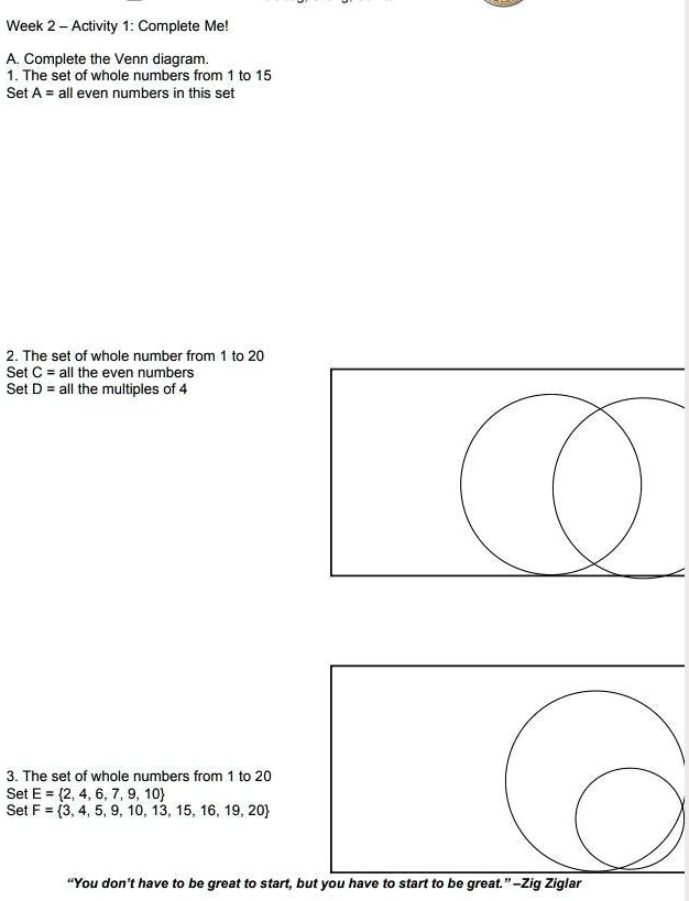 Week 2 - Activity 1: Complete Me! A. Complete the Venn diagram. 1. The ...
