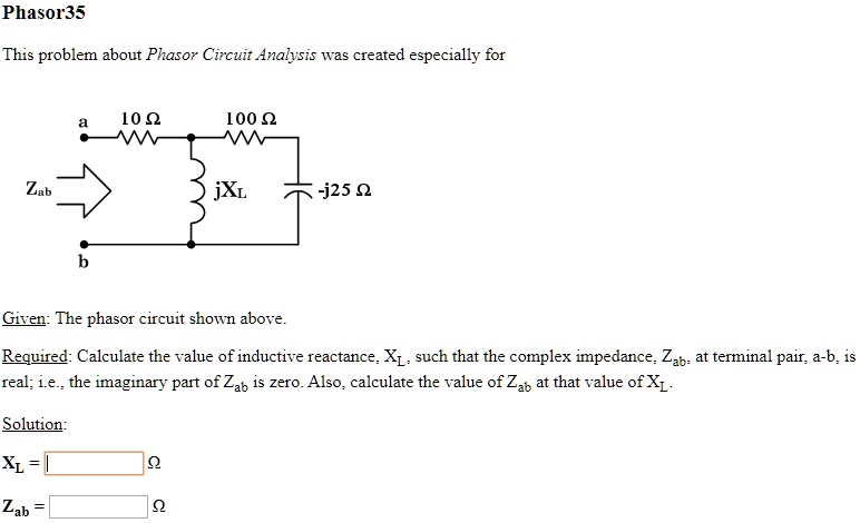 SOLVED: This problem about Phasor Circuit Analysis was created especially for WW100. Given: The ...