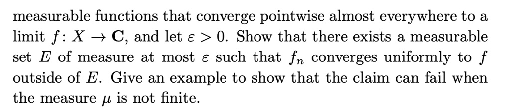 Measurable Functions That Converge Pointwise Almost Everywhere To Limit