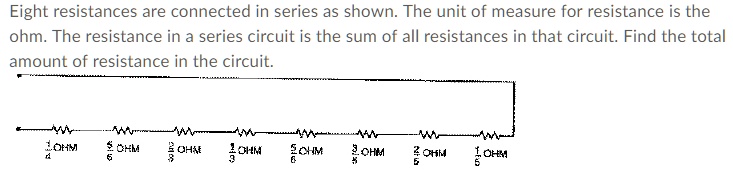 Eight resistances are connected in series as shown. The unit of measure ...