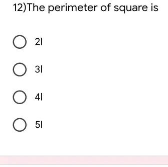 SOLVED: 12)The perimeter of square is
