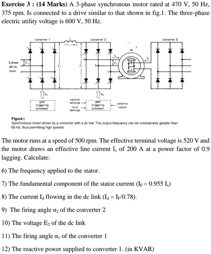 SOLVED: Exercise 3: (14 Marks) A 3-phase synchronous motor rated at 470 ...