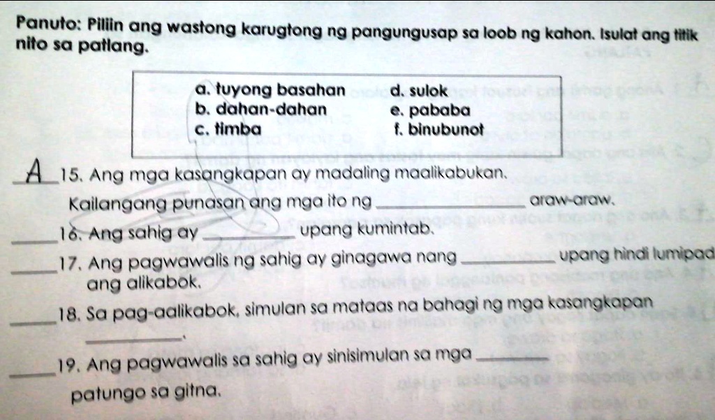 SOLVED: piliin ang wastong karugtong ng pangungusap sa loob ng kahon ...