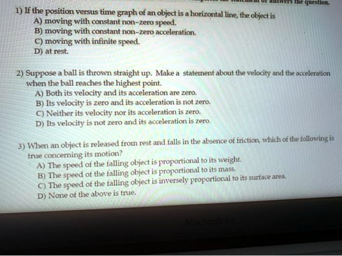 qucstlon 1 if the position versus time graph of an object is a ...