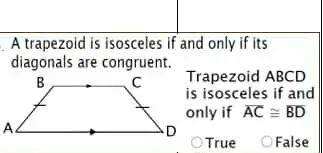 SOLVED: A trapezoid is isosceles if and only if its diagonals are congruent: Trapezoid ABCD is ...