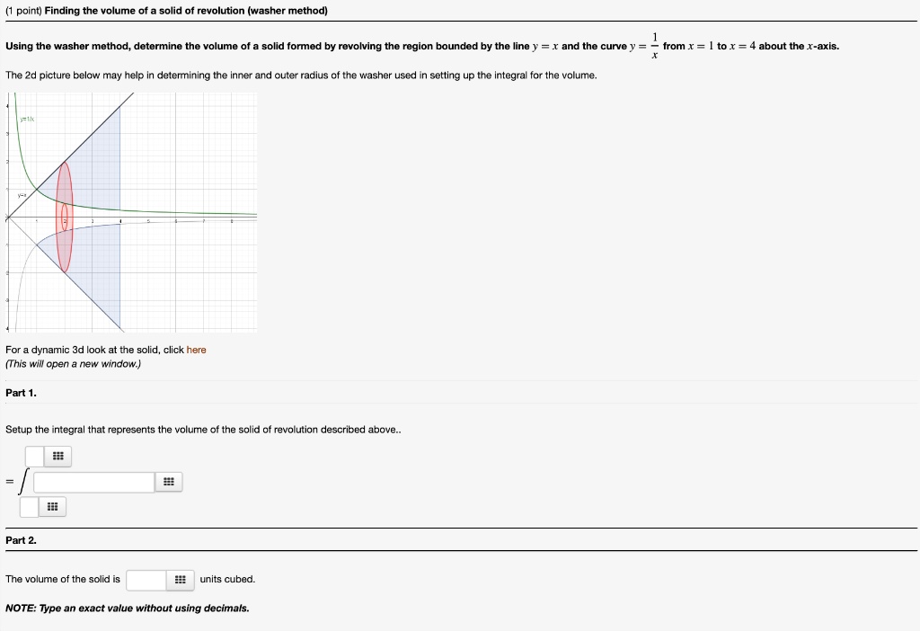 SOLVED: point) Finding the volume of soli0 revolution (washer method ...