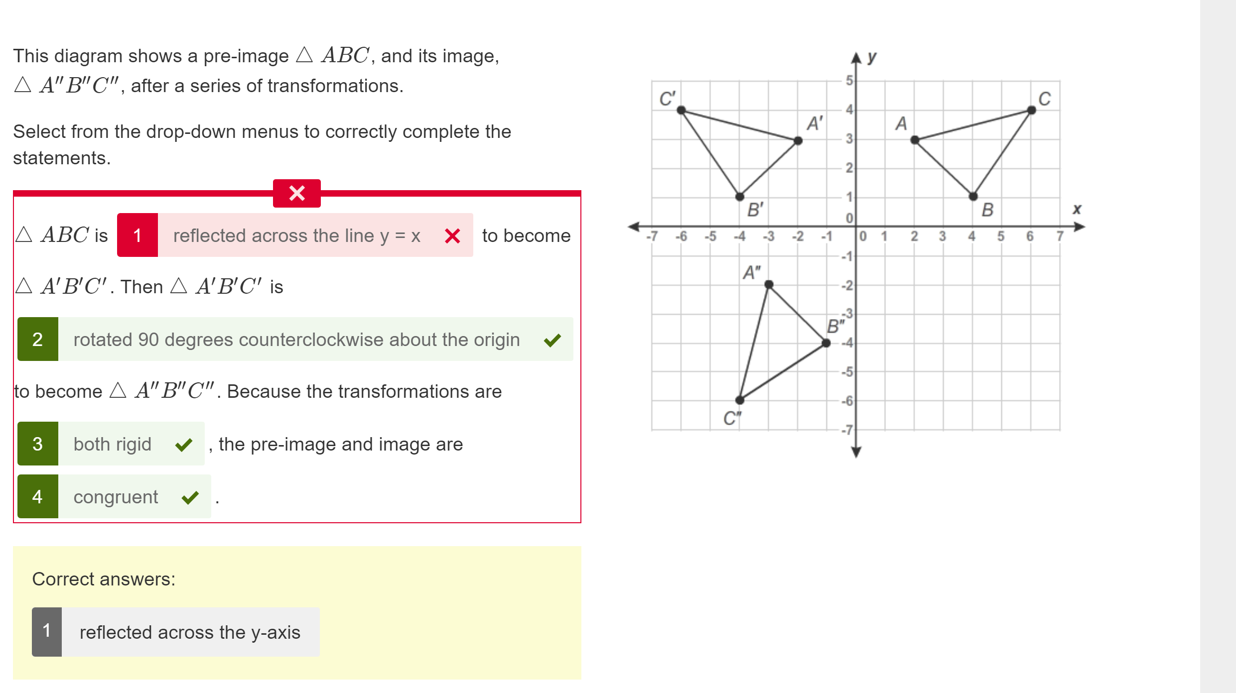 This diagram shows a pre-image A B C, and its image, A^'' B^'' C^'', after a series of ...