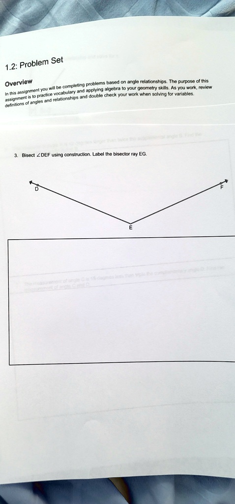 SOLVED: Bisect /DEF using construction. Label the bisector ray EG. 1.2 ...