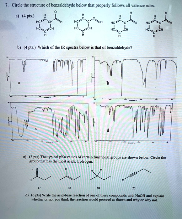 SOLVED: Circle the structure of benzaldehyde below that properly ...