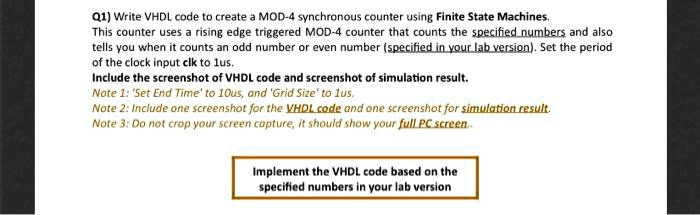 Solved Write Vhdl Code To Create A Mod 4 Synchronous Counter Using Finite State Machines This