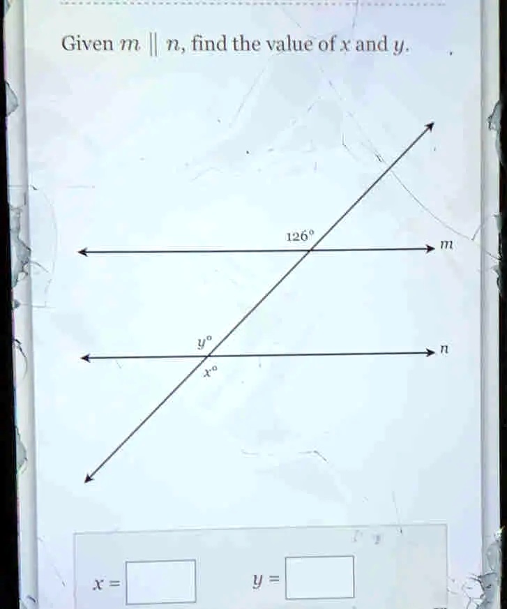 SOLVED: Given m n, find the value of X and y. V = 126"