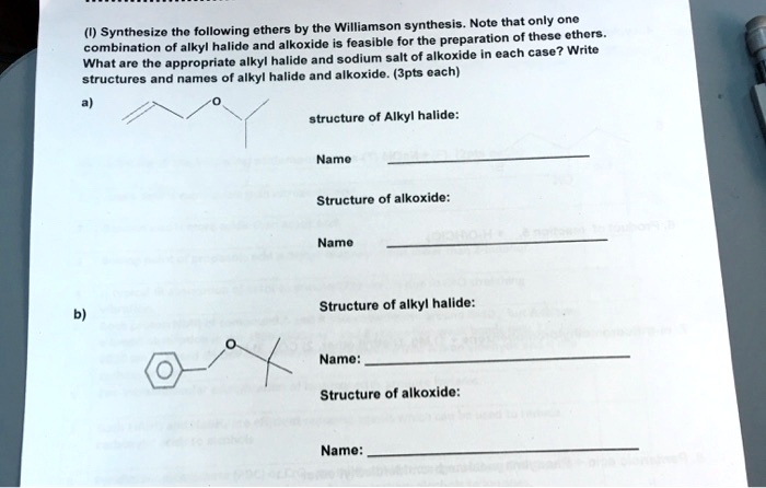 SOLVED:Synthesize tho following ethers by the Williamson synthesis ...