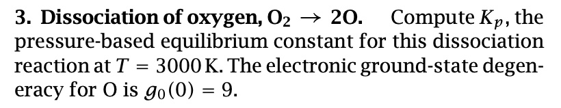 Solved Dissociation Of Oxygen O2 5 20 Compute Kp The Pressure