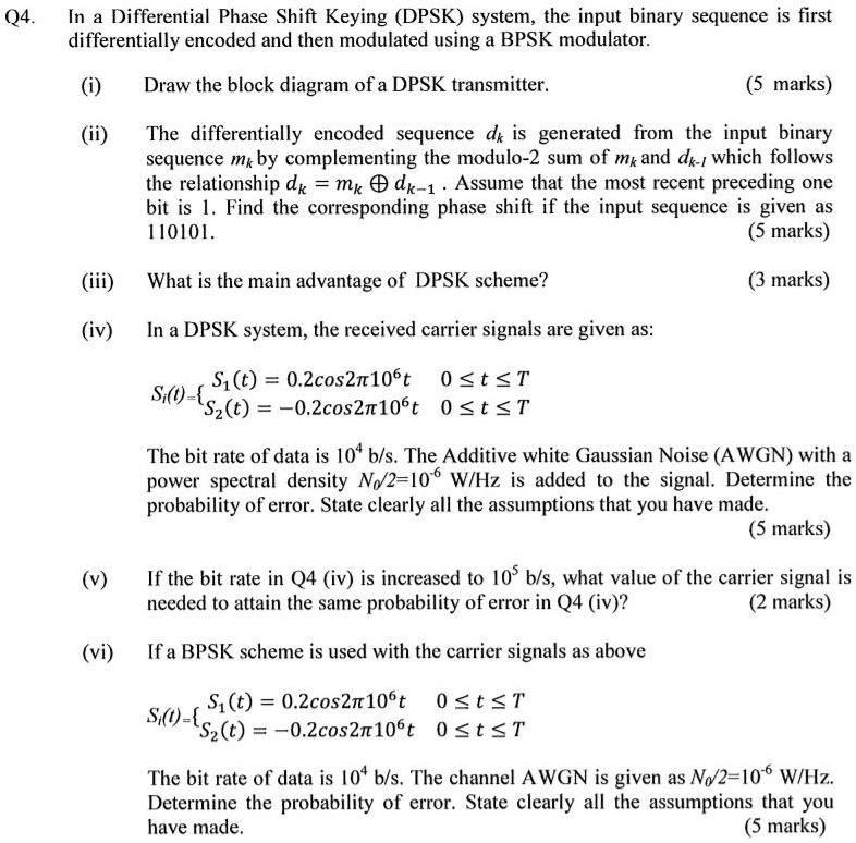 Solved Q4 In A Differential Phase Shift Keying Dpsk System The Input Binary Sequence Is