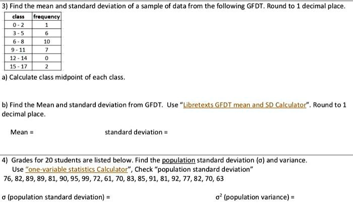 SOLVED: Find the mean and standard deviation of a sample of data from ...