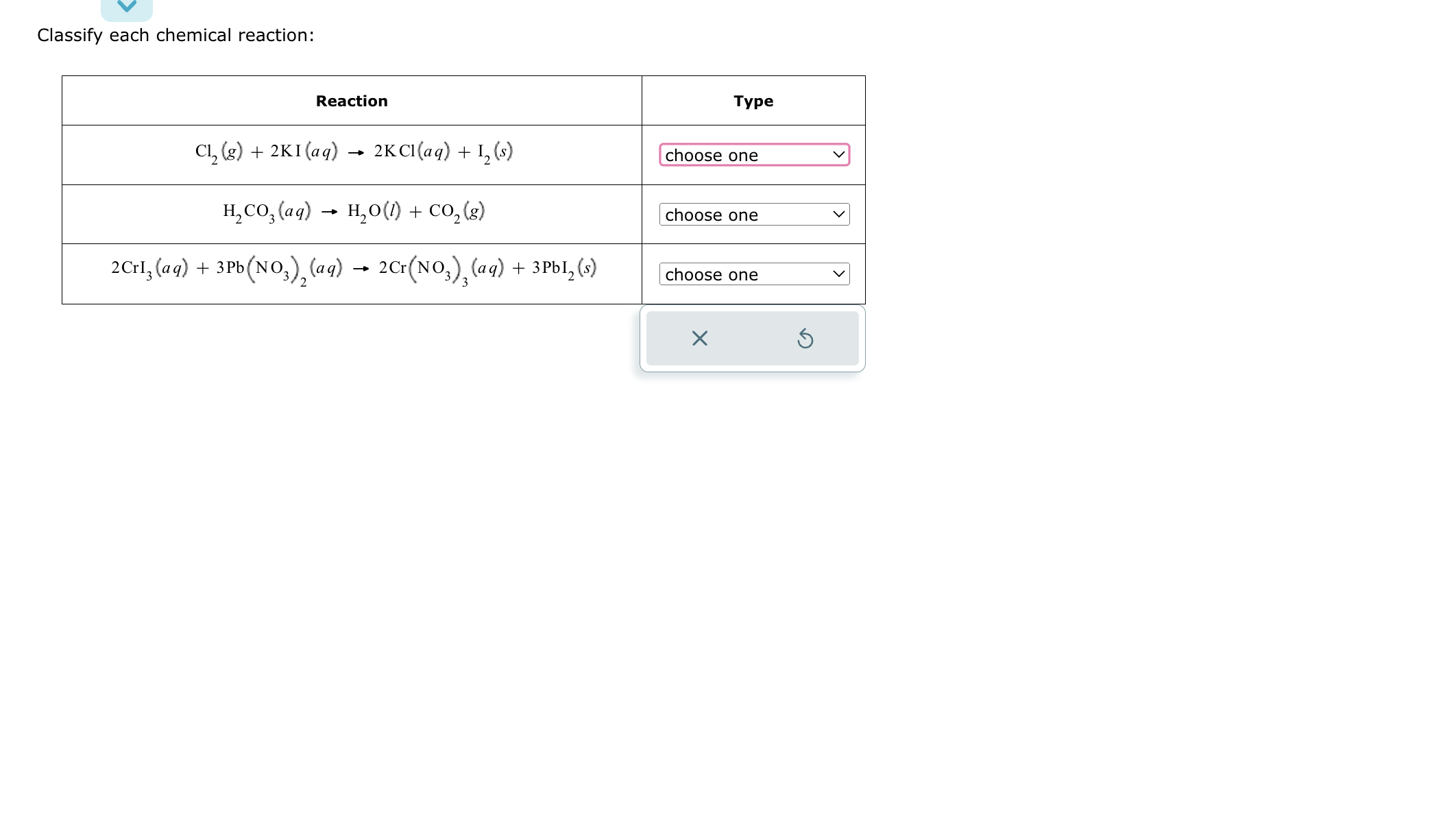 SOLVED: Classify each chemical reaction: SOLVED: Classify each chemical reaction: