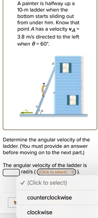 A painter is halfway up a 10-m ladder when the bottom starts sliding ...