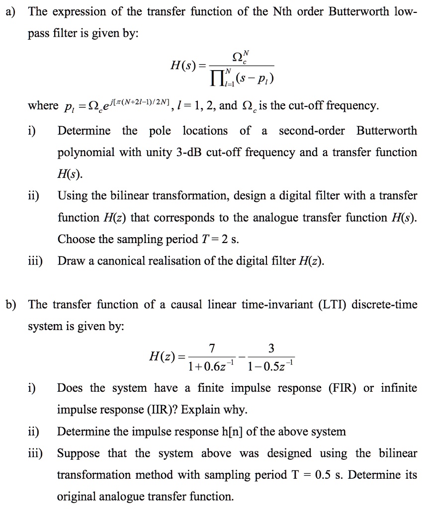 SOLVED: a) The expression of the transfer function of the Nth order Butterworth low-pass filter ...