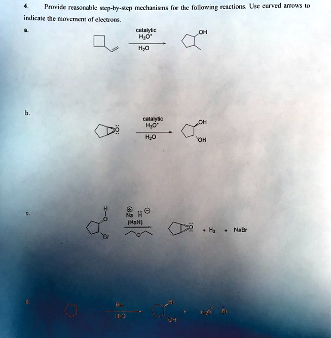 SOLVED: Provide reasonable step-by-step mechanisms for the following reactions. Use curved ...