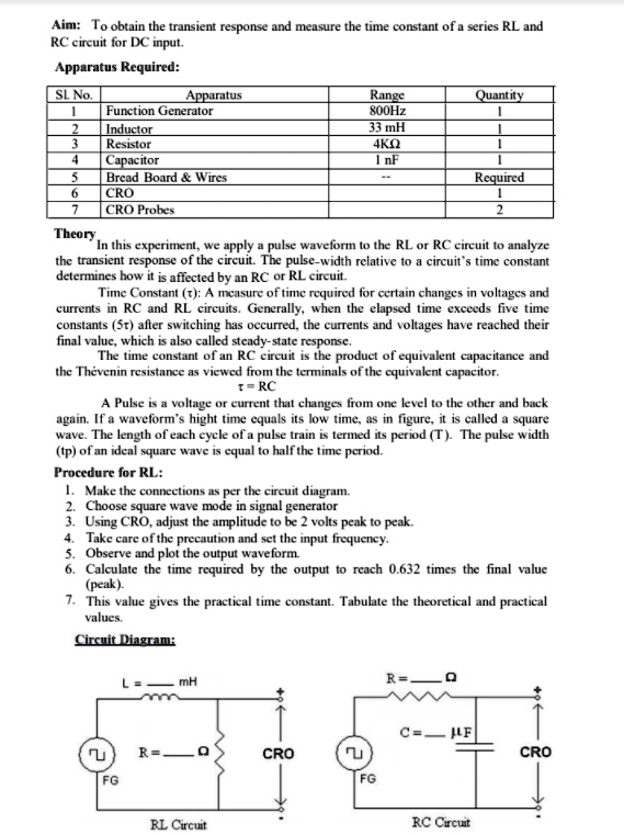 aim to obtain the transient fesponse and measure the time constant of a sries rl and rc circuit ...