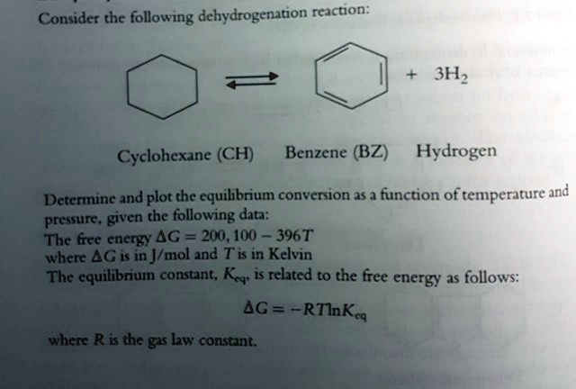 SOLVED: Consider the following dehydrogenation reaction: 3H2 ...