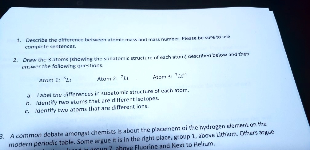 SOLVED: Describe the difference between atomic mass and mass number. Please be sure to use ...