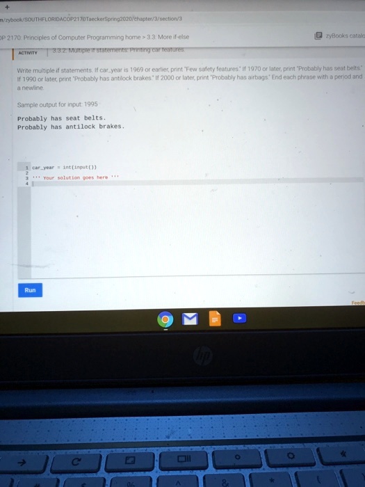 SOLVED: Principles of Computer Programming Home > 3.3: More if-else ...