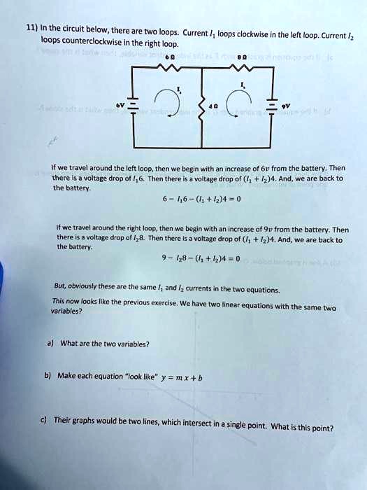 VIDEO solution: In the circuit below, there are two loops. Current I ...
