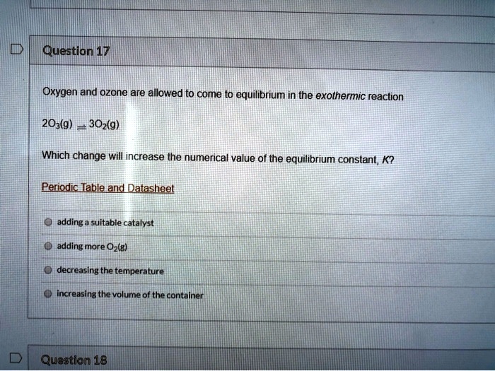 SOLVED: Oxygen and ozone are allowed to come to equilibrium in the ...