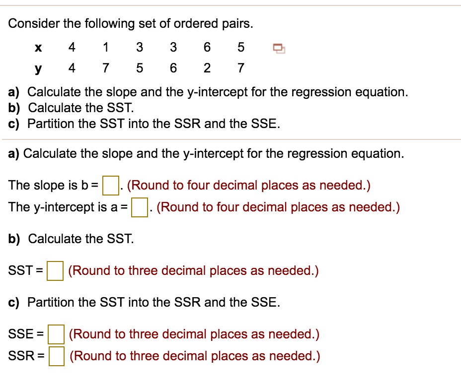 Solved Consider The Following Set Of Ordered Pairs 3 3 6 5 Y 5 6 2 A