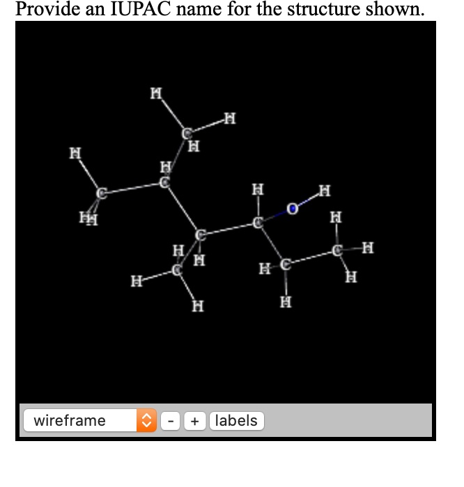 SOLVED: Provide an IUPAC name for the structure shown H H H H H H H H A ...