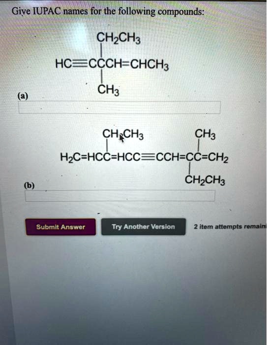 Give IUPAC names for the following compounds:CHzCH3 H… - SolvedLib