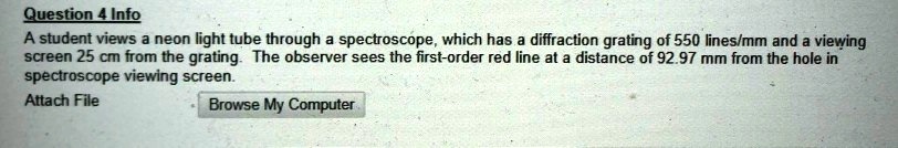 question info a student views neon light tube through spectroscope ...