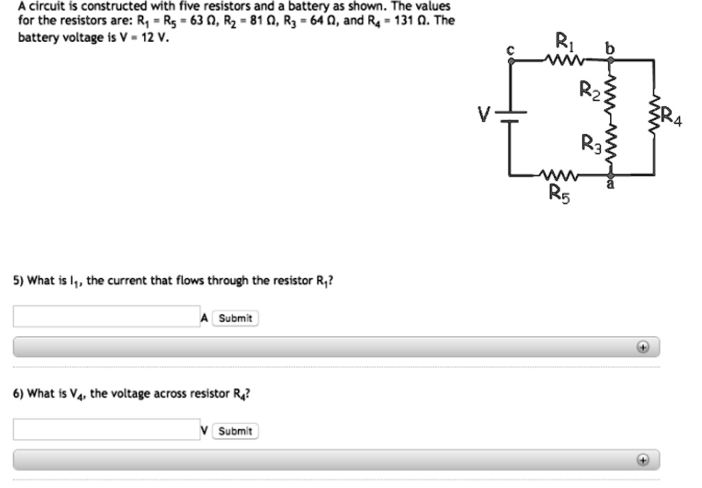 SOLVED: A circuit is constructed with five resistors and a battery as shown. The values for the ...