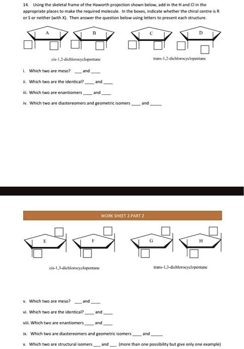 14. Using the skeletal frame of the Haworth projection shown below, add ...