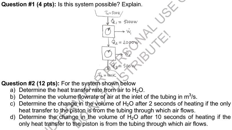 SOLVED: Question #1 (4 pts): Is this system possible? Explain. TH=500K ... SOLVED: Question #1 (4 pts): Is this system possible? Explain. TH=500K ...