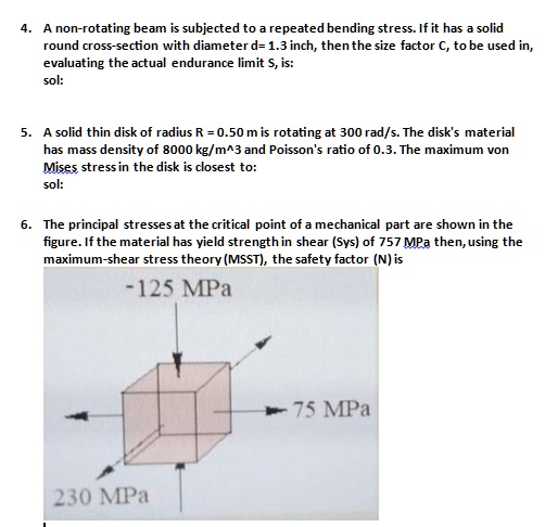 SOLVED: 4. A non-rotating beam is subjected to a repeated bending ...