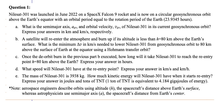SOLVED: Texts: Question 1: Nilesat-301 was launched in June 2022 on a ...