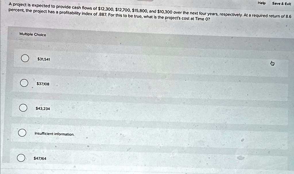 SOLVED: A project is expected to provide cash flows of 12,300,12,700 ...