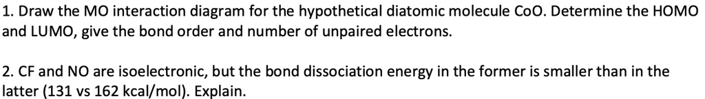SOLVED: 1. Draw the MO interaction diagram for the hypothetical ...