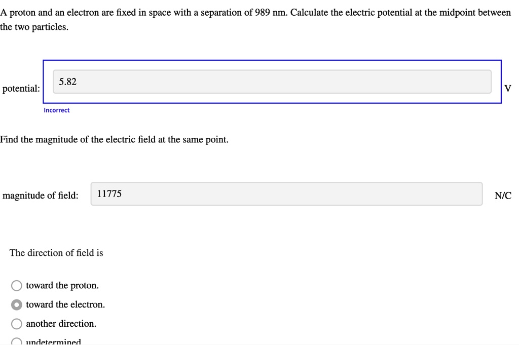 SOLVED: A proton and an electron are fixed in space with a separation ...