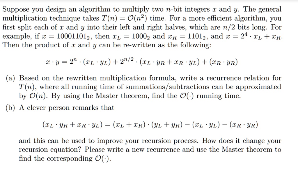 SOLVED:Suppose you design an algorithm to multiply two n-bit integers â ...