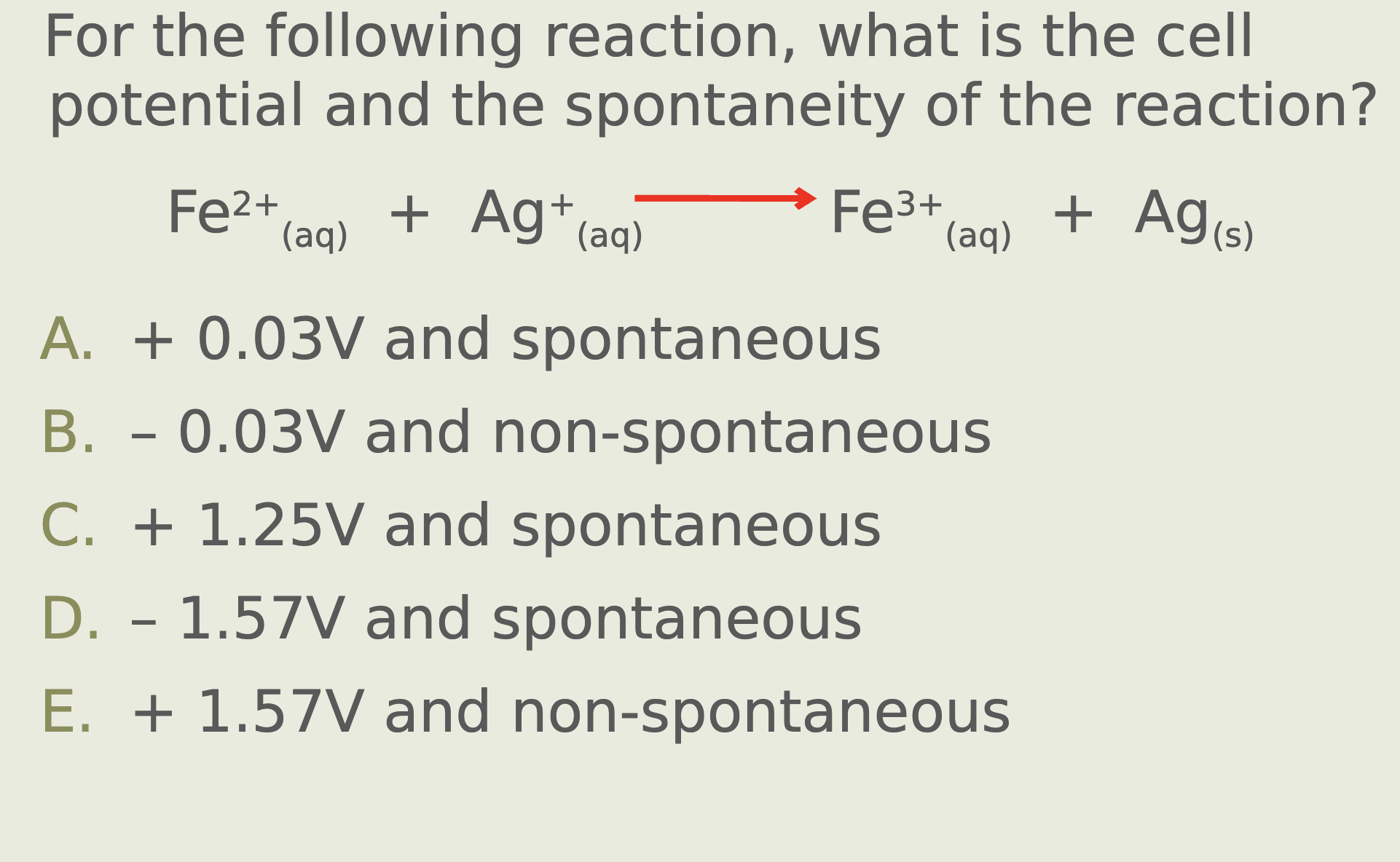 For the following reaction, what is the cell potential and the ...