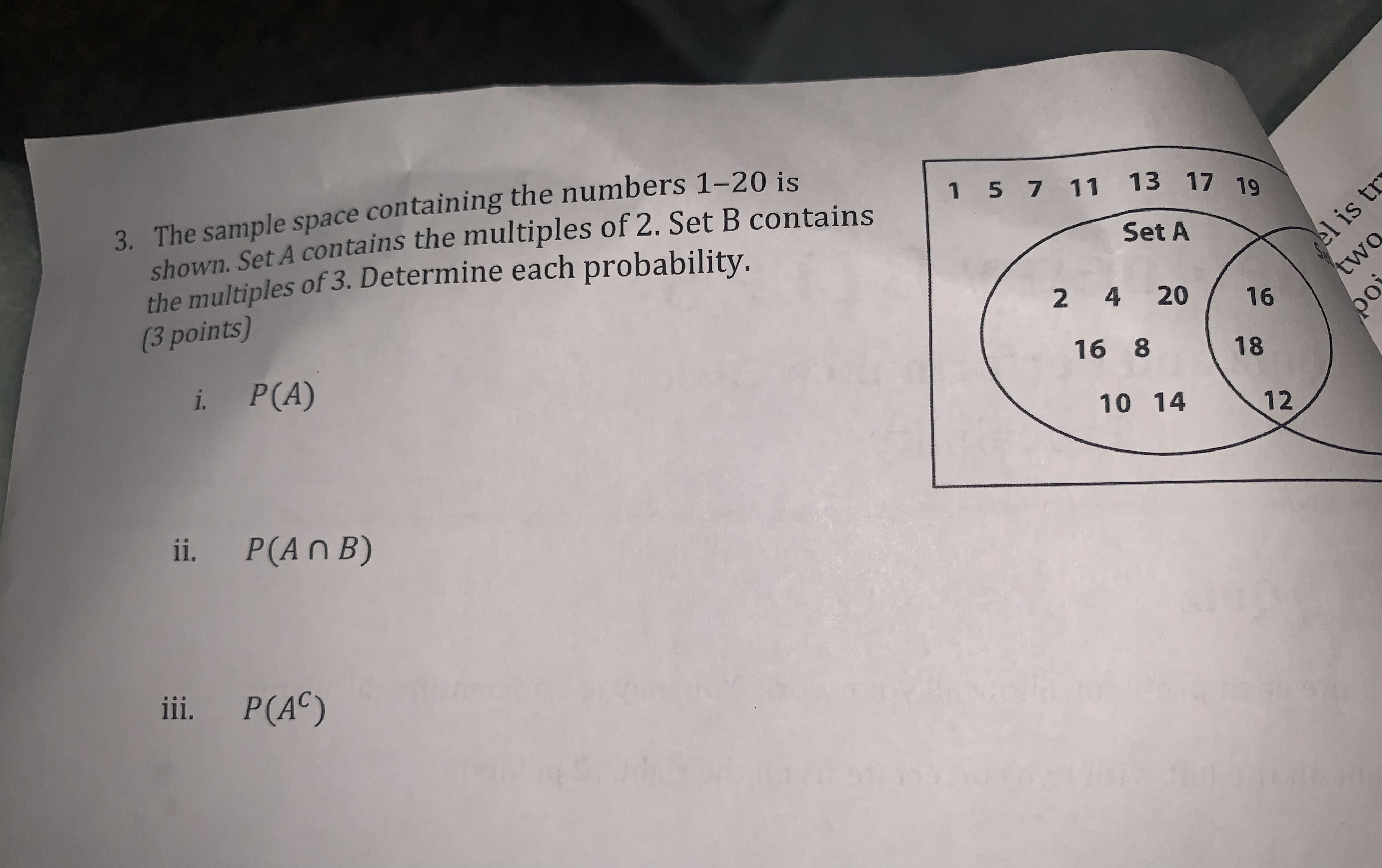 SOLVED: 3. The sample space containing the numbers 1-20 is shown. Set A contains the multiples ...